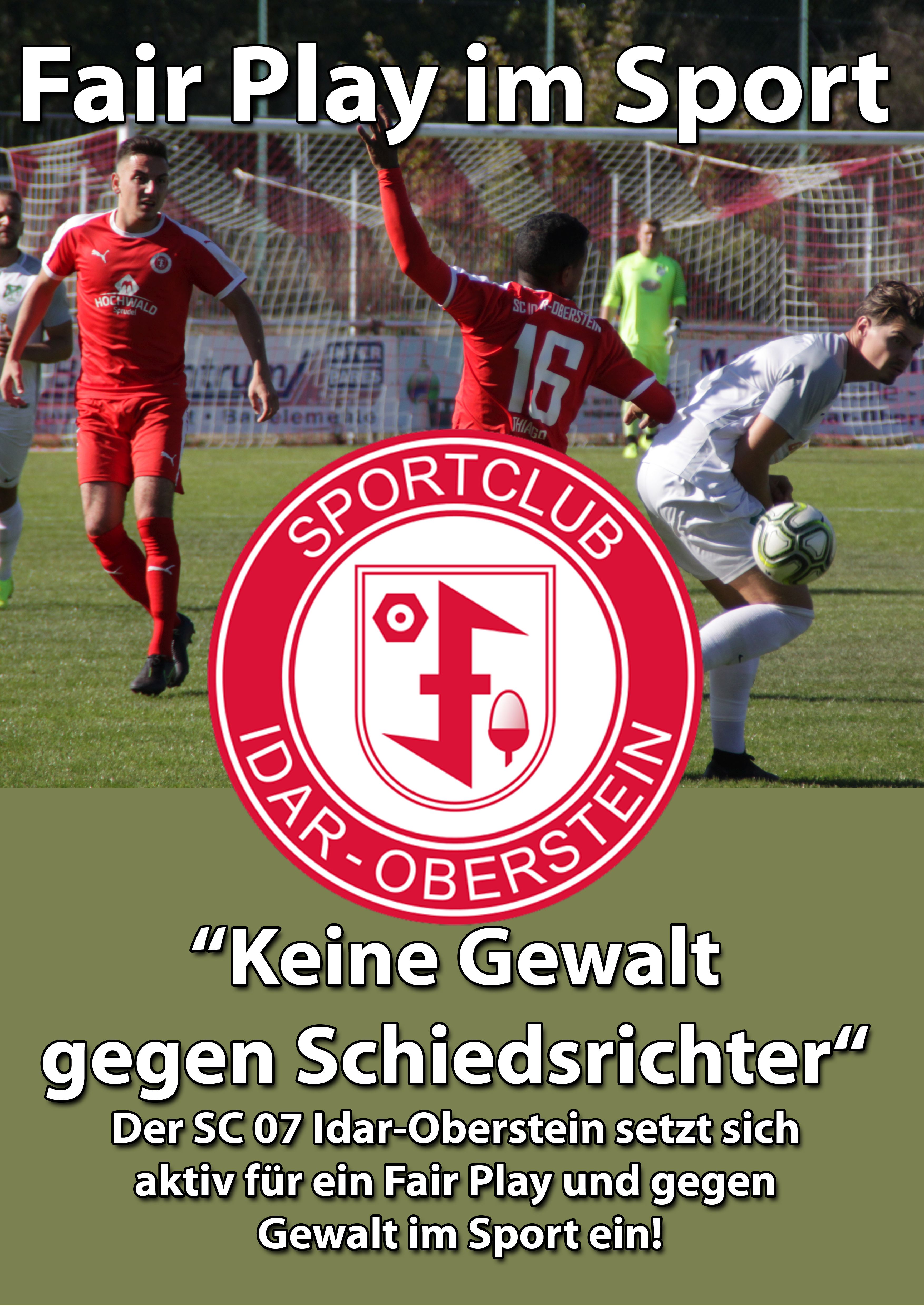 Keine Gewalt gegen Schiedsrichter - SC 07 Idar-Oberstein e.V. Keine Gewalt gegen Schiedsrichter - SC 07 Idar-Oberstein e.V.